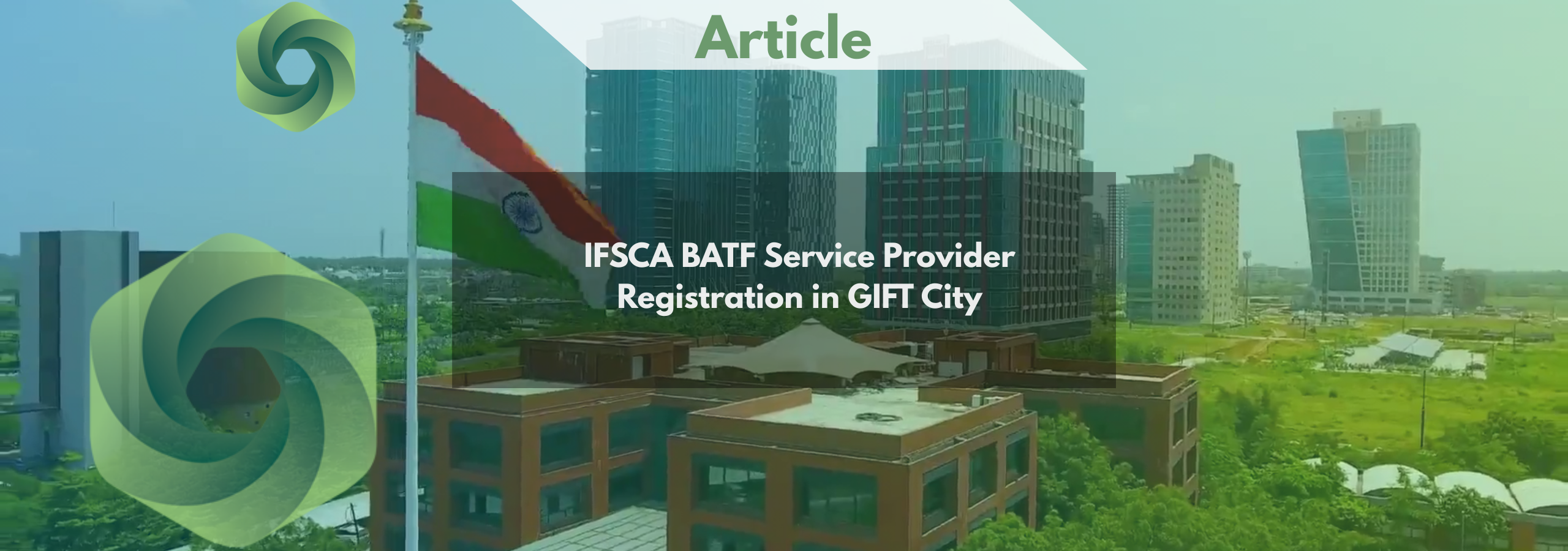 IFSCA BATF Service Provider Registration in GIFT City